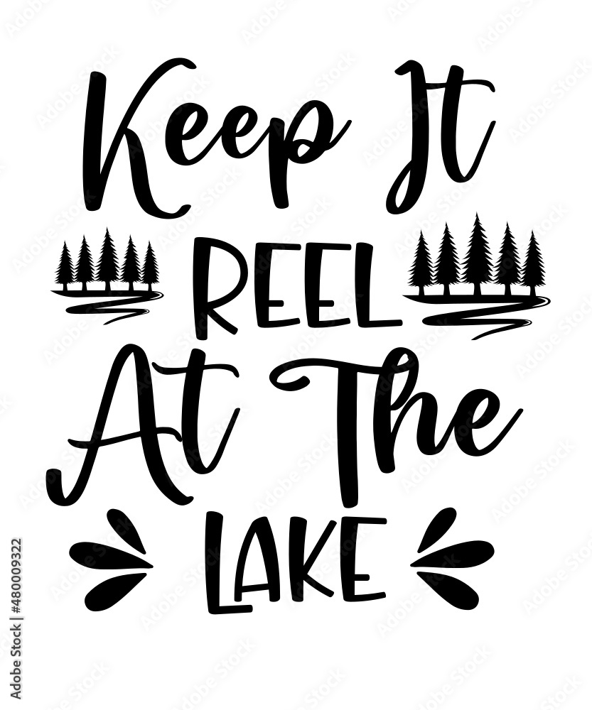 Vetor do Stock: Lake SVG Bundle Png Dxf lake life svg quotes svg family ...