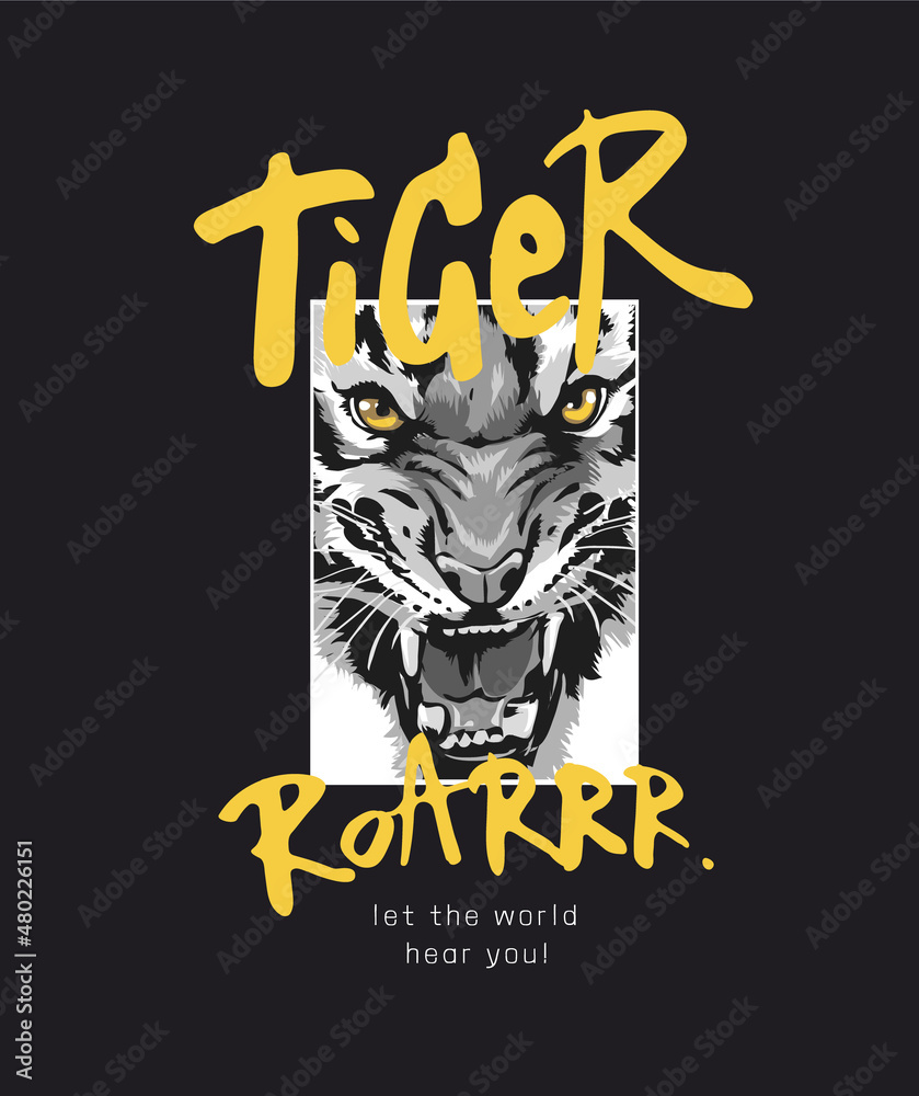 tiger roar slogan with black and white tiger head in square frame ...