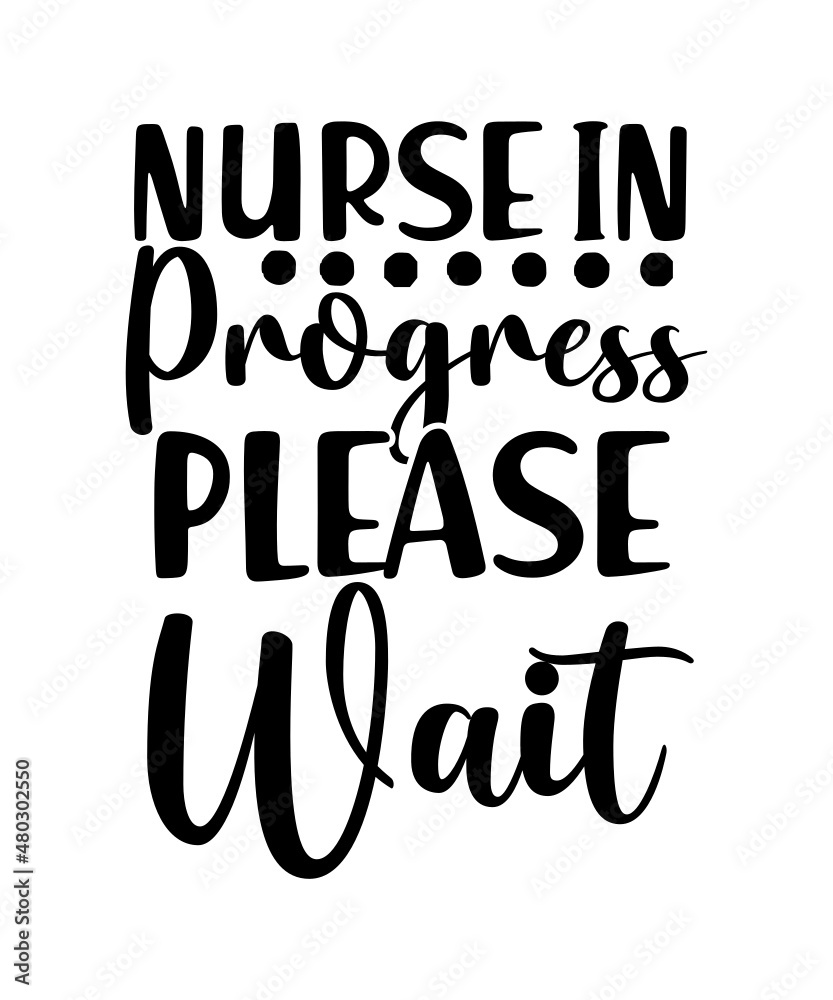 Nurse Svg Bundle, Nurse Quotes, Nurse Saying, Nurse Clipart, Nurse Life ...