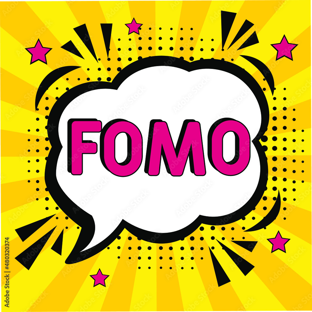 Vetor de FOMO - fear of missing out concept. FOMO in comic pop art ...