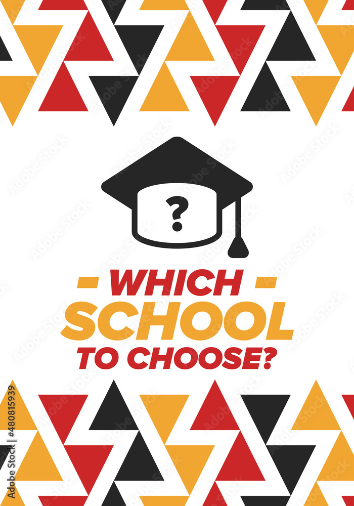 Which school to choose? Right school its best education and knowledge ...