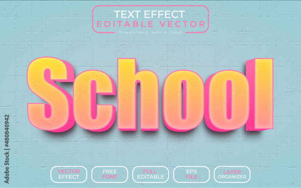 School 3D Text Effect EPS Vector File Stock Vector | Adobe Stock