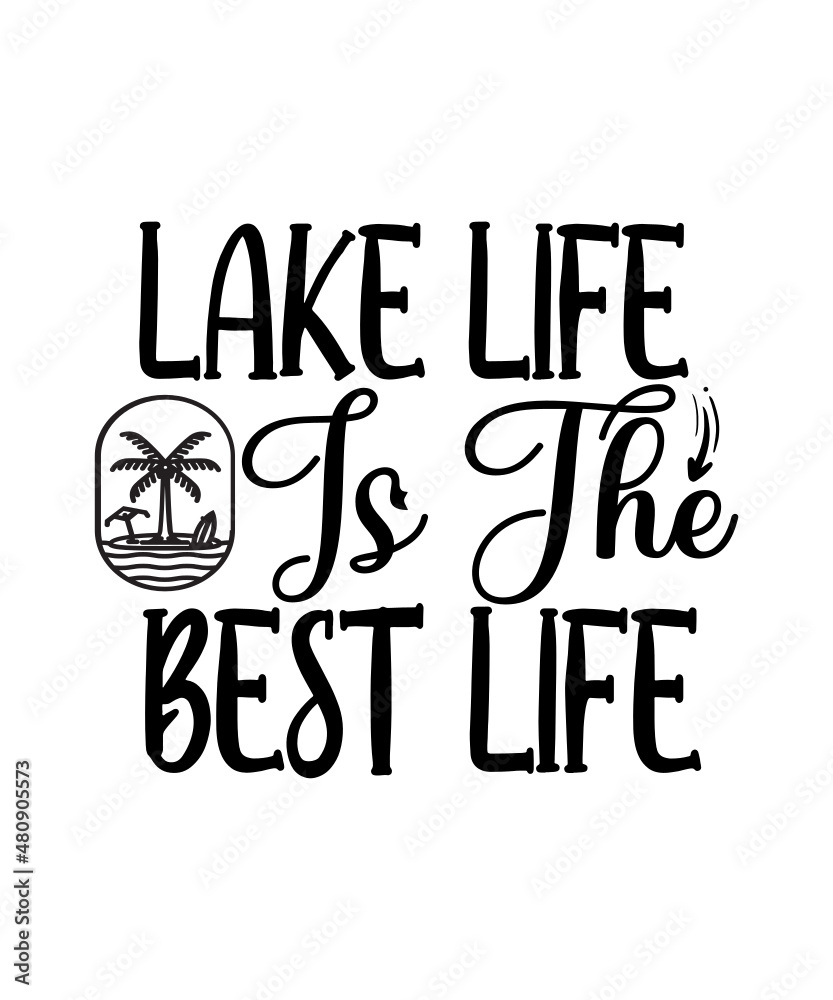 Lake Bundle SVG, Lake SVG, Lake Saying Svg, Lake Quote SVG Cut table ...