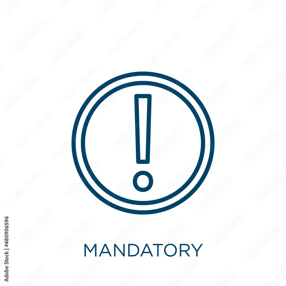 mandatory icon. Thin linear mandatory, safety, caution outline icon isolated on white background ...