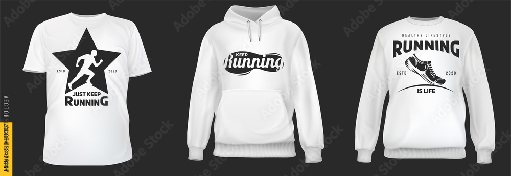 Sport running print. Set realistic t-shirt, sweatshirt, hoodie base ...
