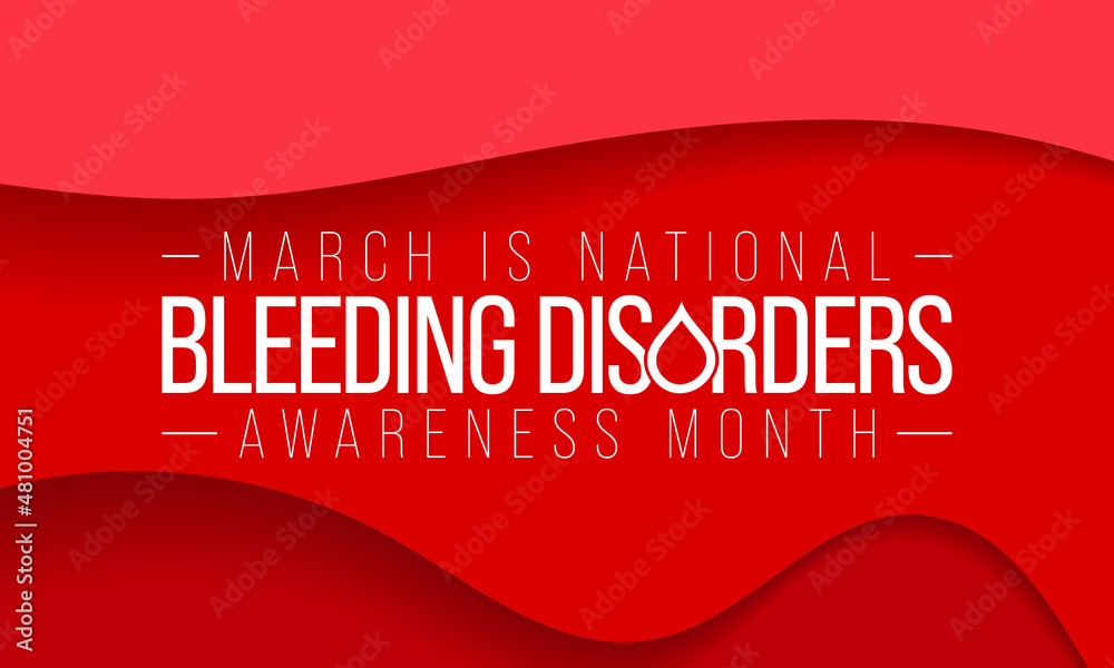 Photo & Art Print National Bleeding Disorders awareness month is ...