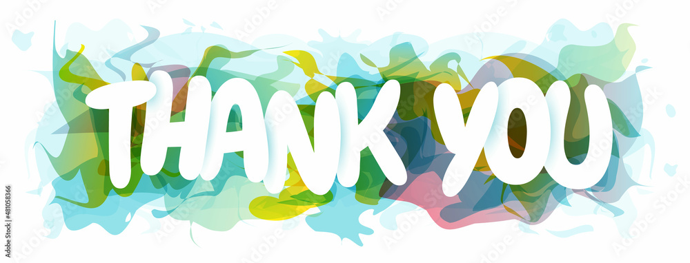 White letters of the Thank you word over an abstract colorful ...