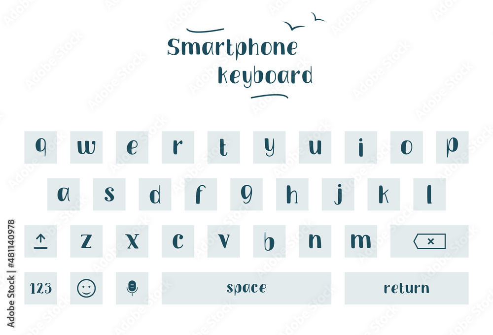 Modern keyboard of smartphone, alphabet buttons. Vector image on white ...