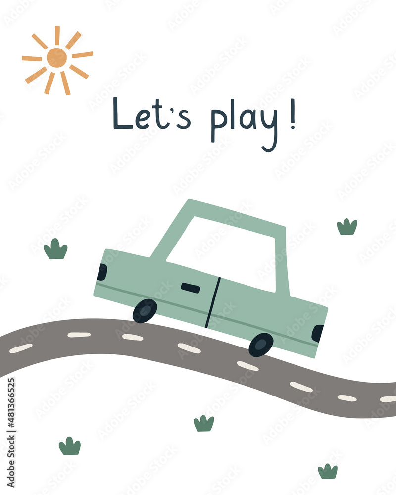 Cute kid's poster. A cartoon hand-drawn car is driving on the road ...