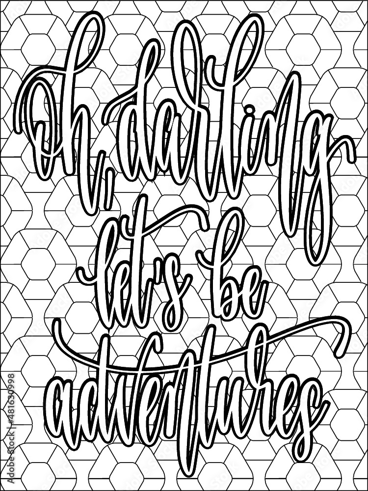 Coloring Pages for Adults with Quotes: A Creative Escape for Your Mind ...