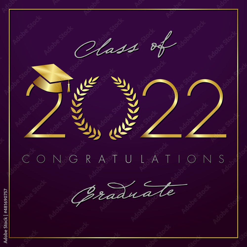 Class of 2022 year graduation luxury square banner concept. Educational ...