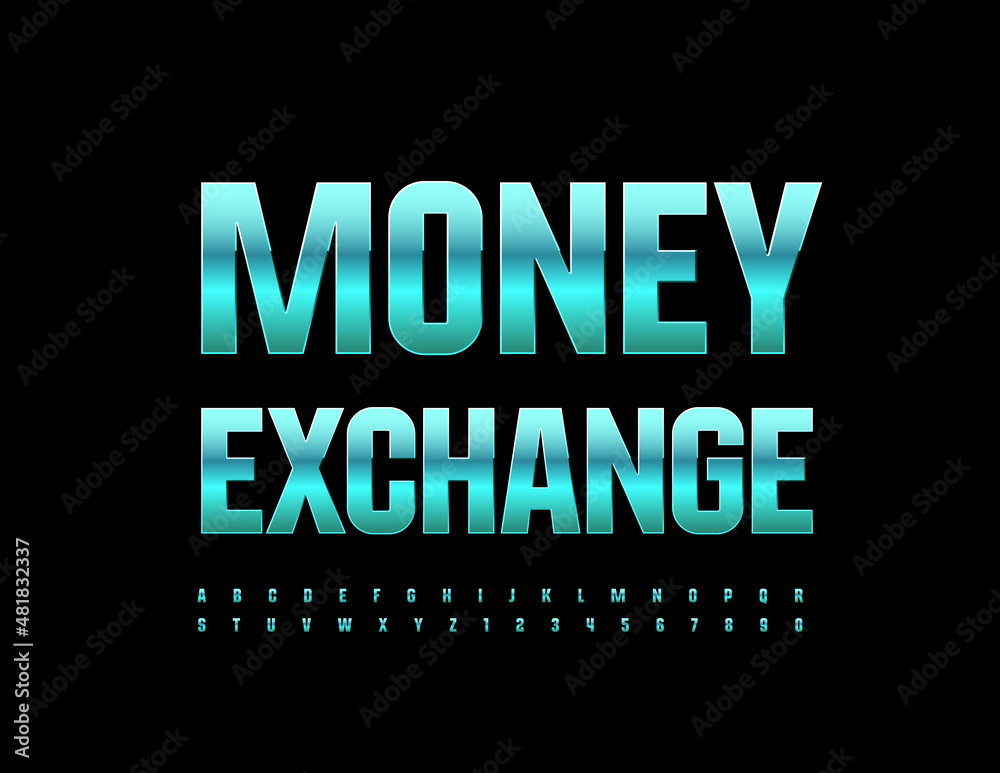 Vector shiny Sign Money Exchange. Glossy Green Font. Luxury Alphabet ...