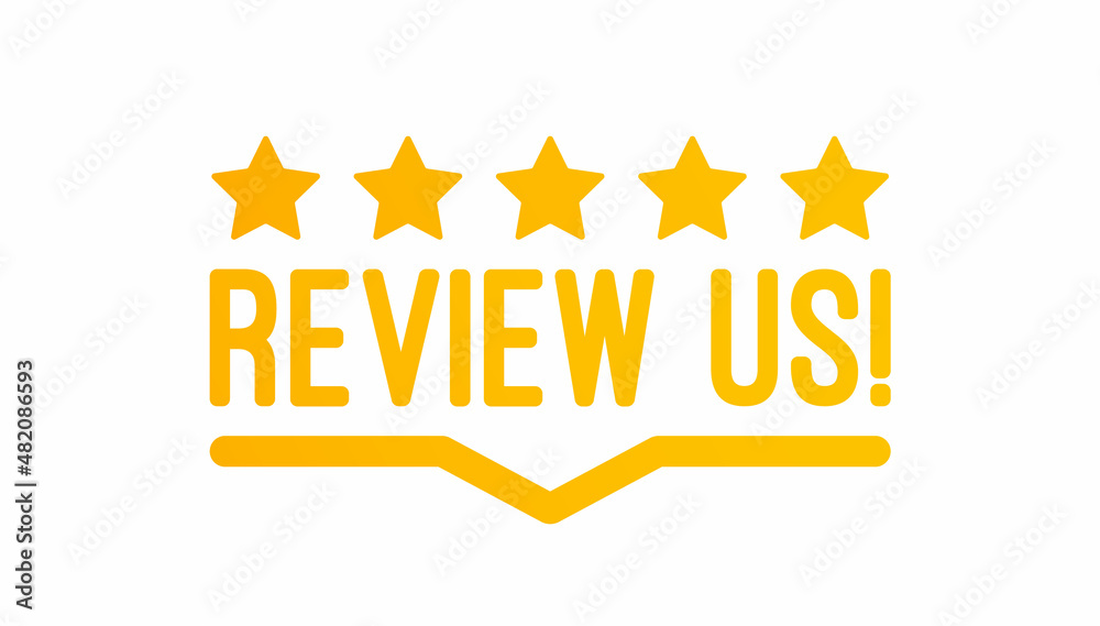 Review us! User rating concept. Review and rate us stars. Business ...