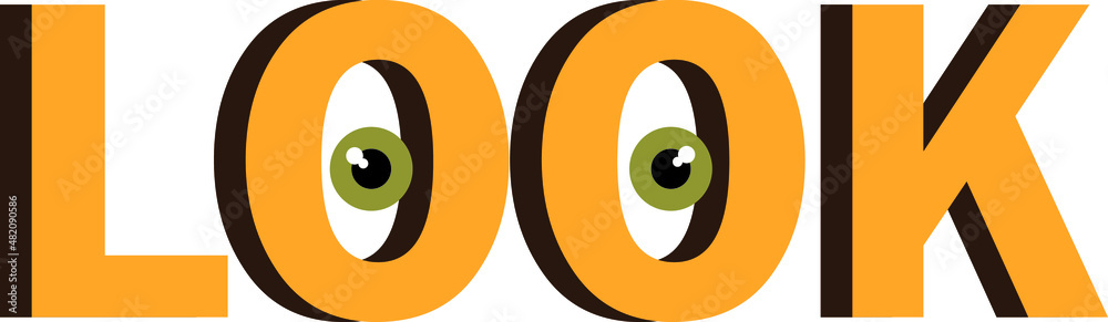The Word Look With Eyes