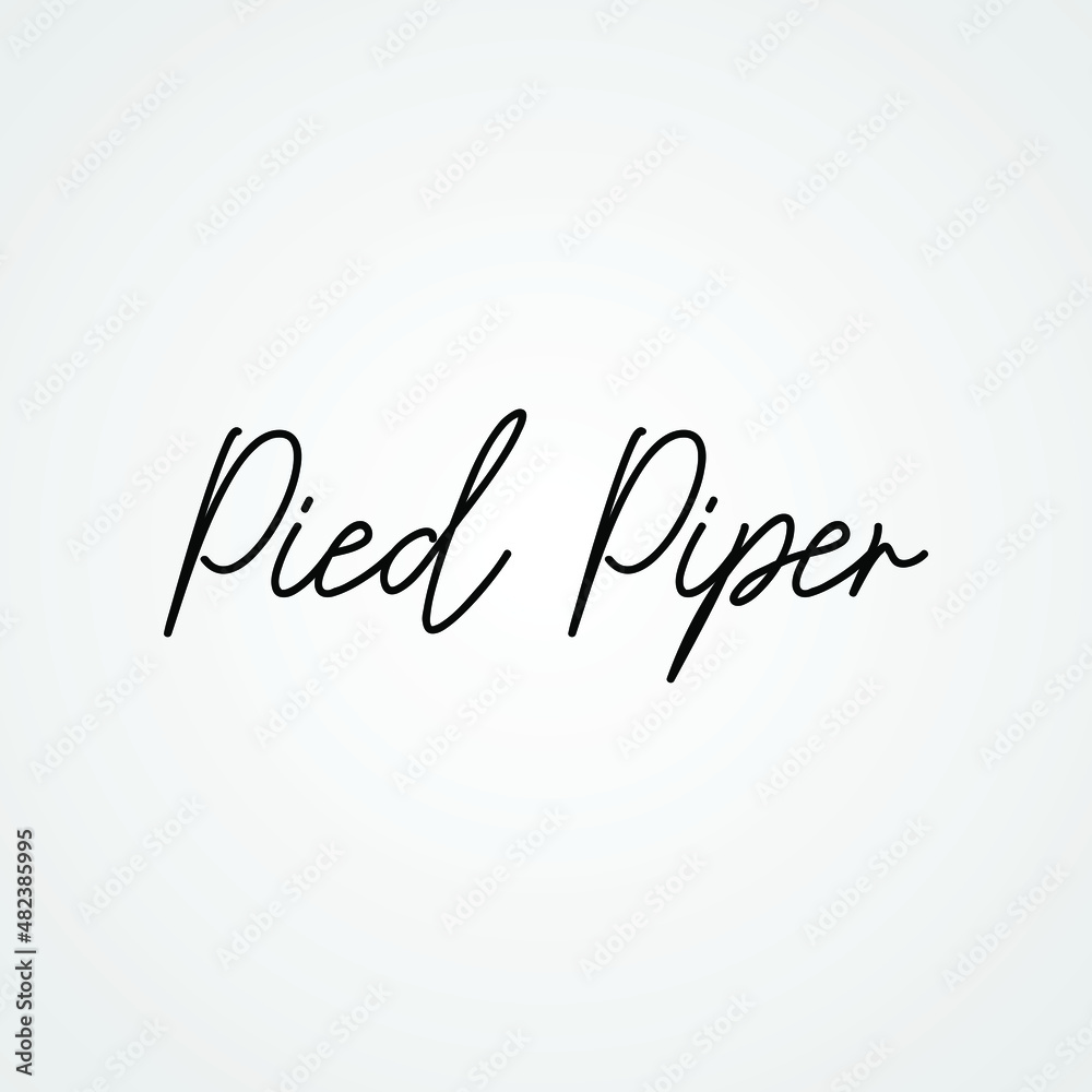 Hand drawn vintage Vector text Pied Piper on white background ...