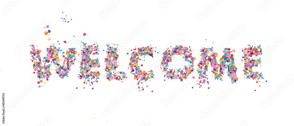 welcome word colorful confetti Stock Illustration | Adobe Stock
