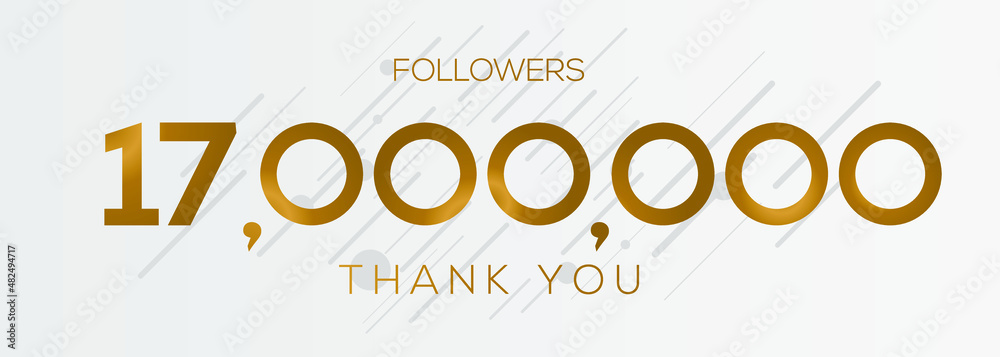 17000000 followers thank you celebration, 17 Million followers template ...