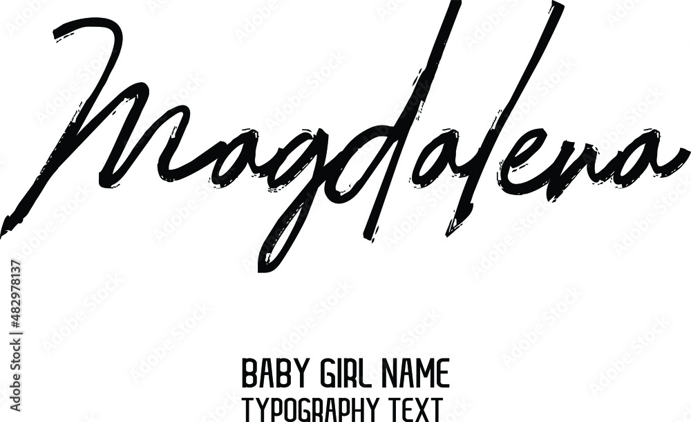 Magdalena Baby Girl Name in Stylish Lettering Brush Calligraphy Black ...