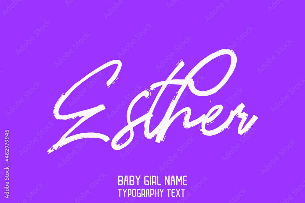 Vetor de Esther Name for Cute Baby Girl in Cursive Typography Text on ...
