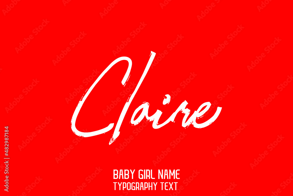 Claire Woman's Name in Cursive Calligraphy Text Design on Red ...