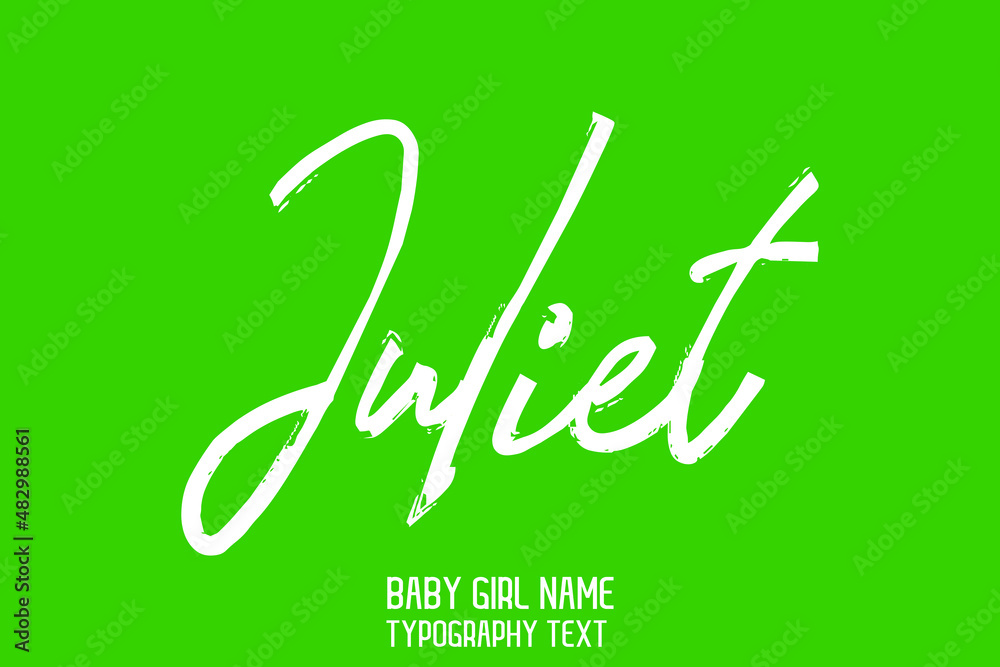 Juliet Baby Girl Name in Cursive Modern Calligraphy Design on Green ...