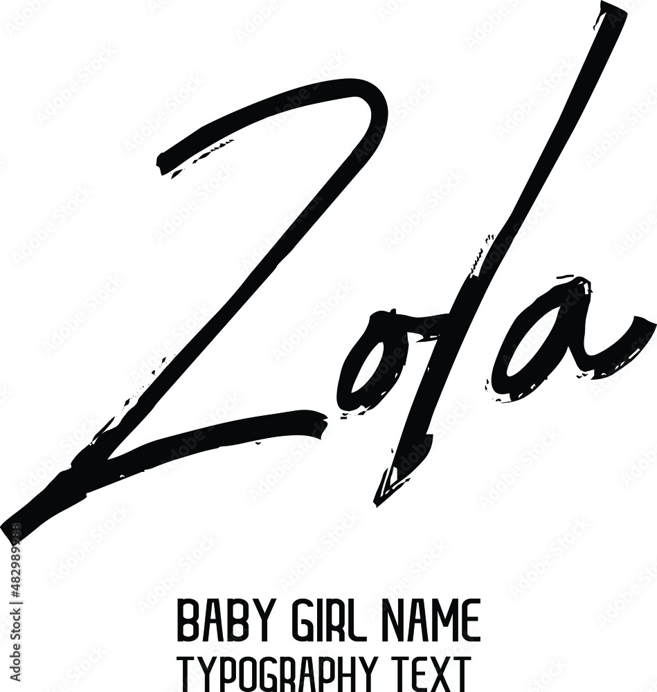 Zola Girl Name Handwritten Lettering Modern Black Color Typography Text ...