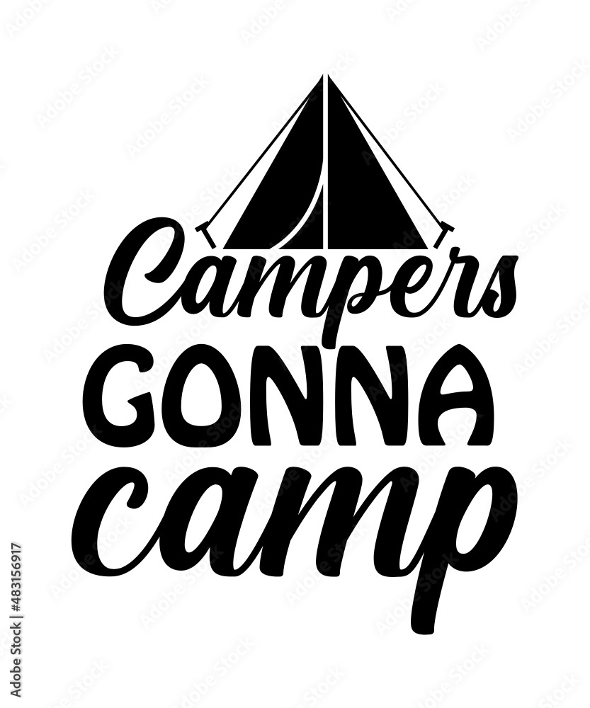 Camping Svg Files. Camping Quote Svg. Camp Life Svg, Camping Quotes Svg ...