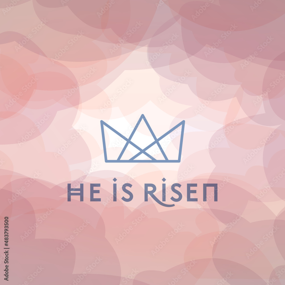He is Risen under crown icon, with multi-colored clouds with bright sun ...