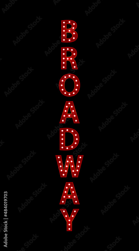 Broadway. Red letters with luminous glowing lightbulbs. Vector ...