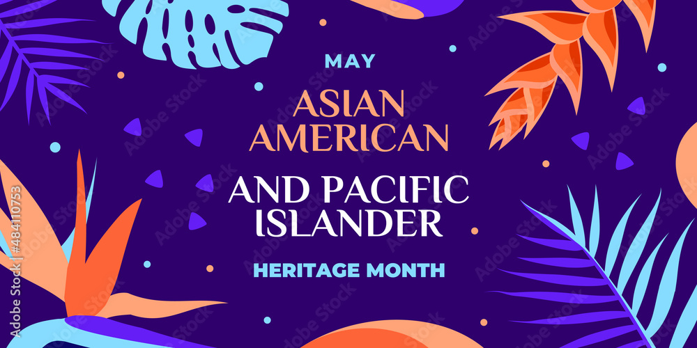 Asian American and Pacific Islander Heritage Month. Vector banner for ...