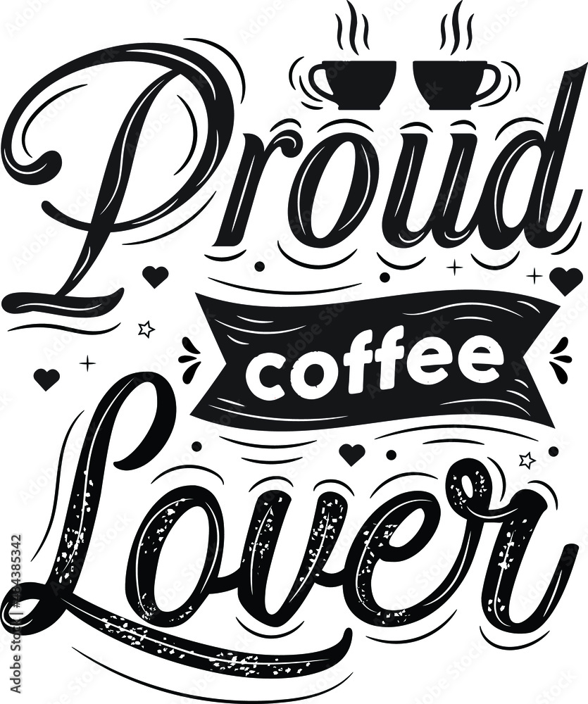 Coffee Typography hand lettering coffee quotes with sketches for a ...