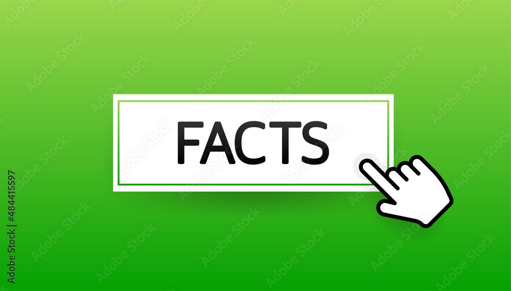 Facts green button isolated on white background. Symbol, logo ...
