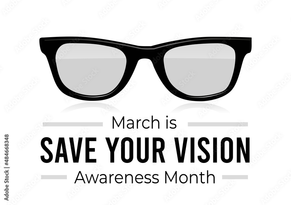 Save Your Vision Awareness Month. Vector illustration on white Stock ...