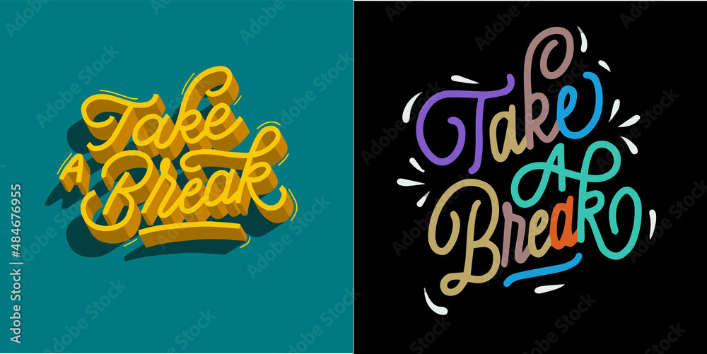 set of quotes take a break.vector illustration.modern typography design ...