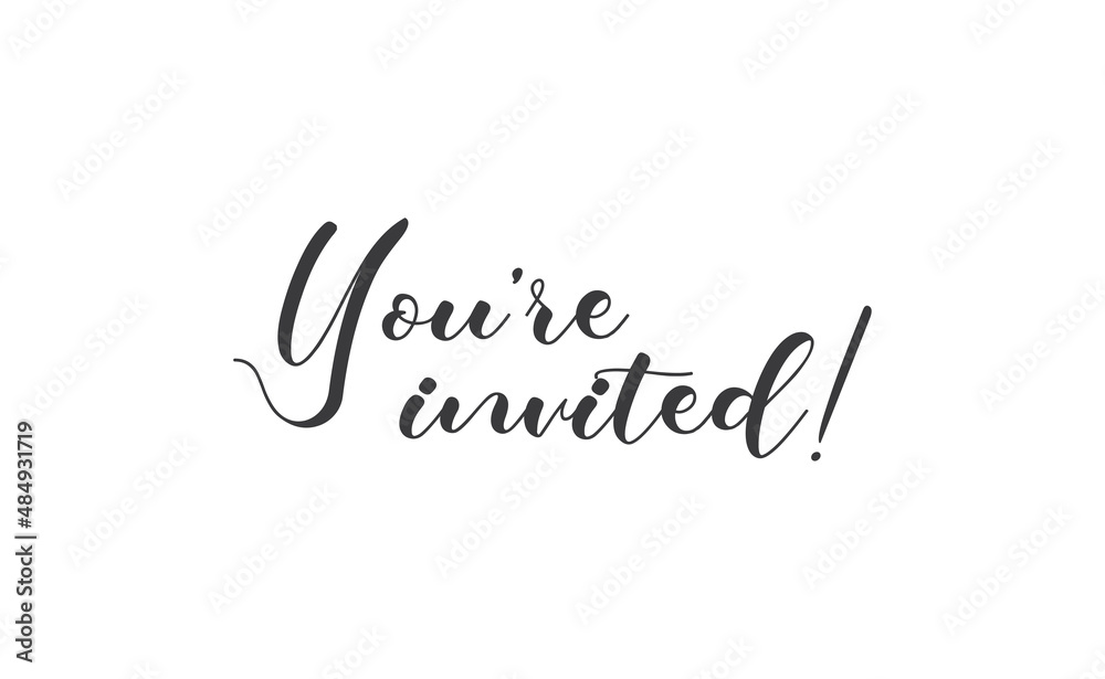 You're invited lettering text. Hand drawn style vector linear text ...
