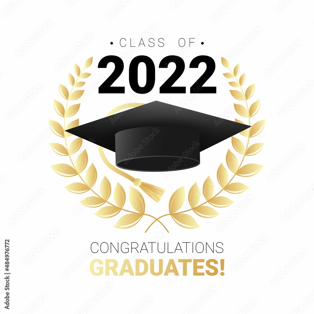 Congratulations graduates design template with academic cap and laurel ...