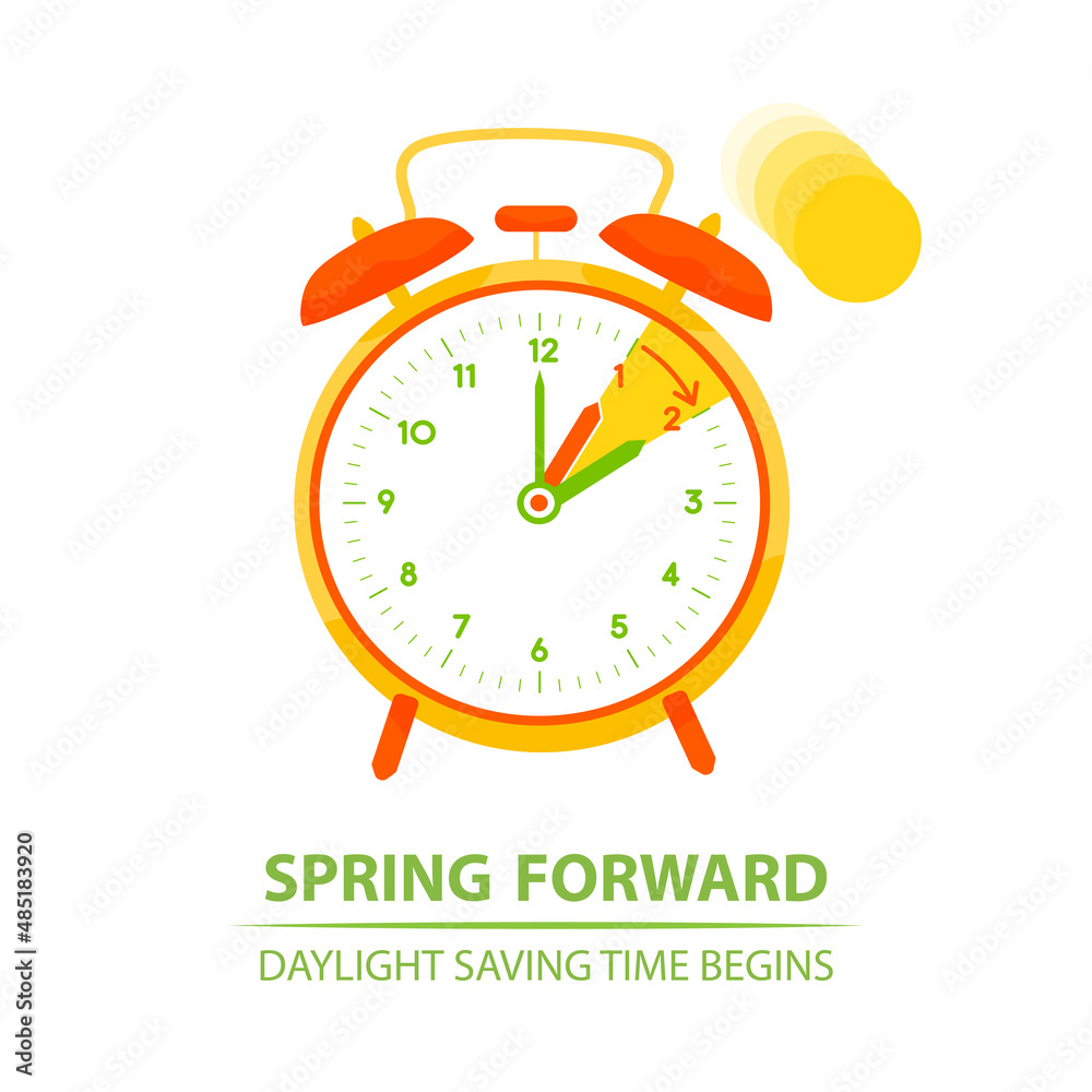 Spring Forward Time. Clocks moves forward one hour. Daylight Saving ...