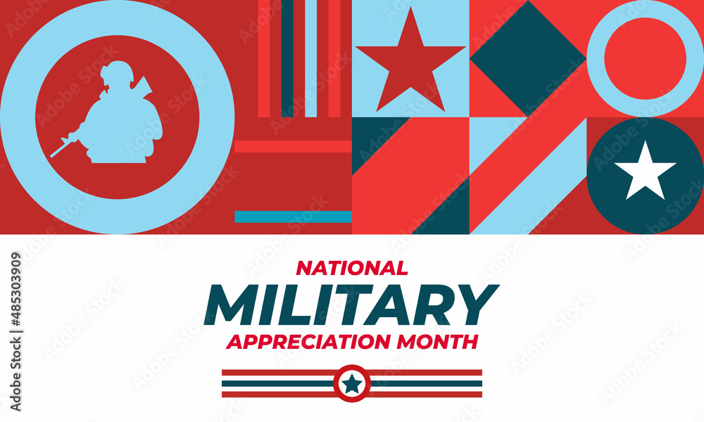 National Military Appreciation Month in May. Celebrated every May and ...