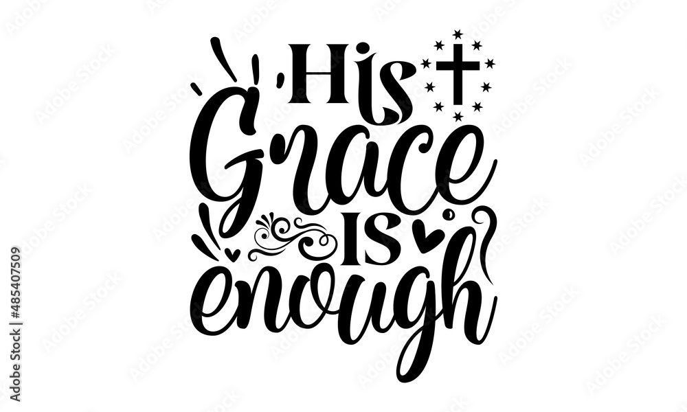 Hand written Vector calligraphy lettering Christianity quote for design ...