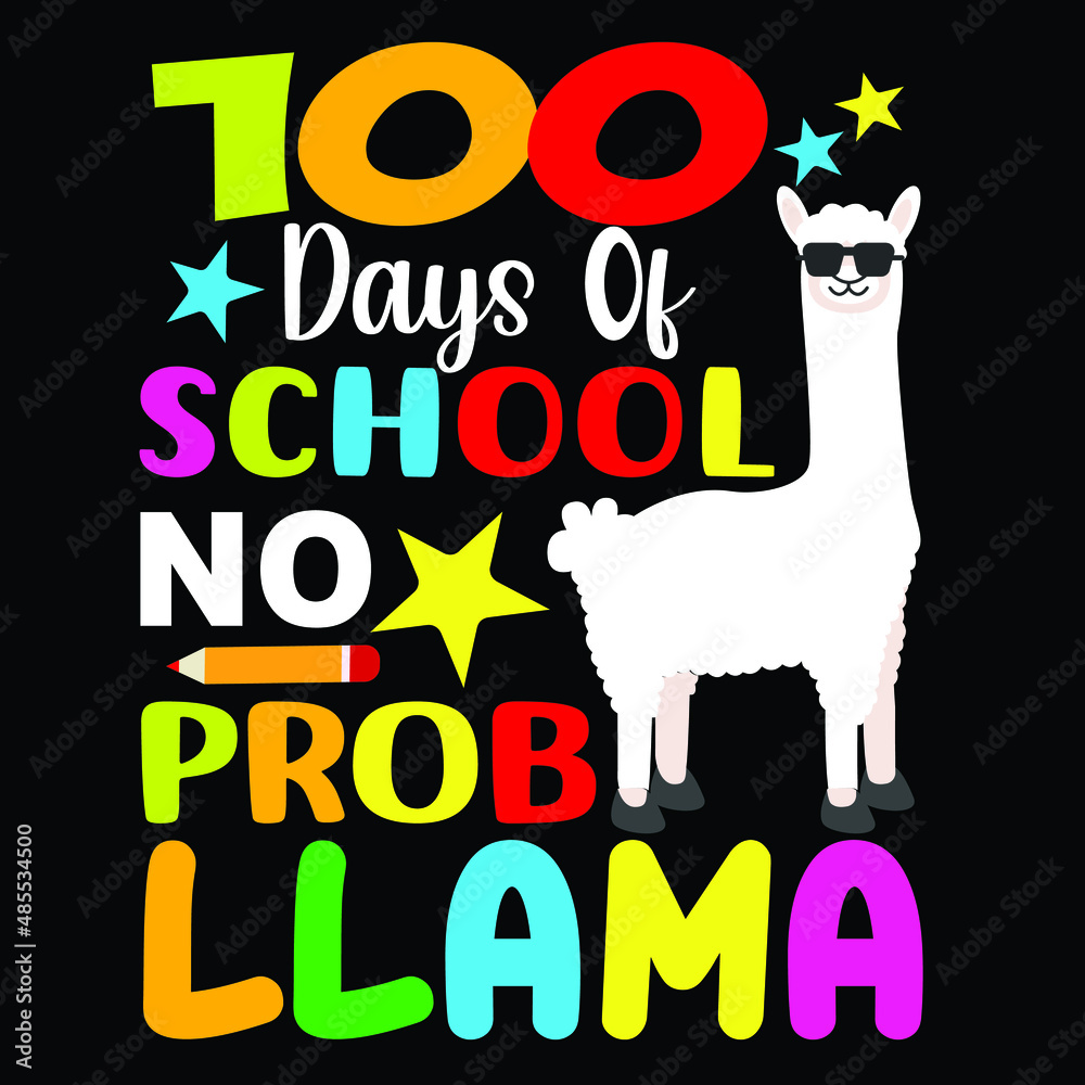 100 days of school no PROB LLAMA, star pencil LLAMA vector, happy 100 ...