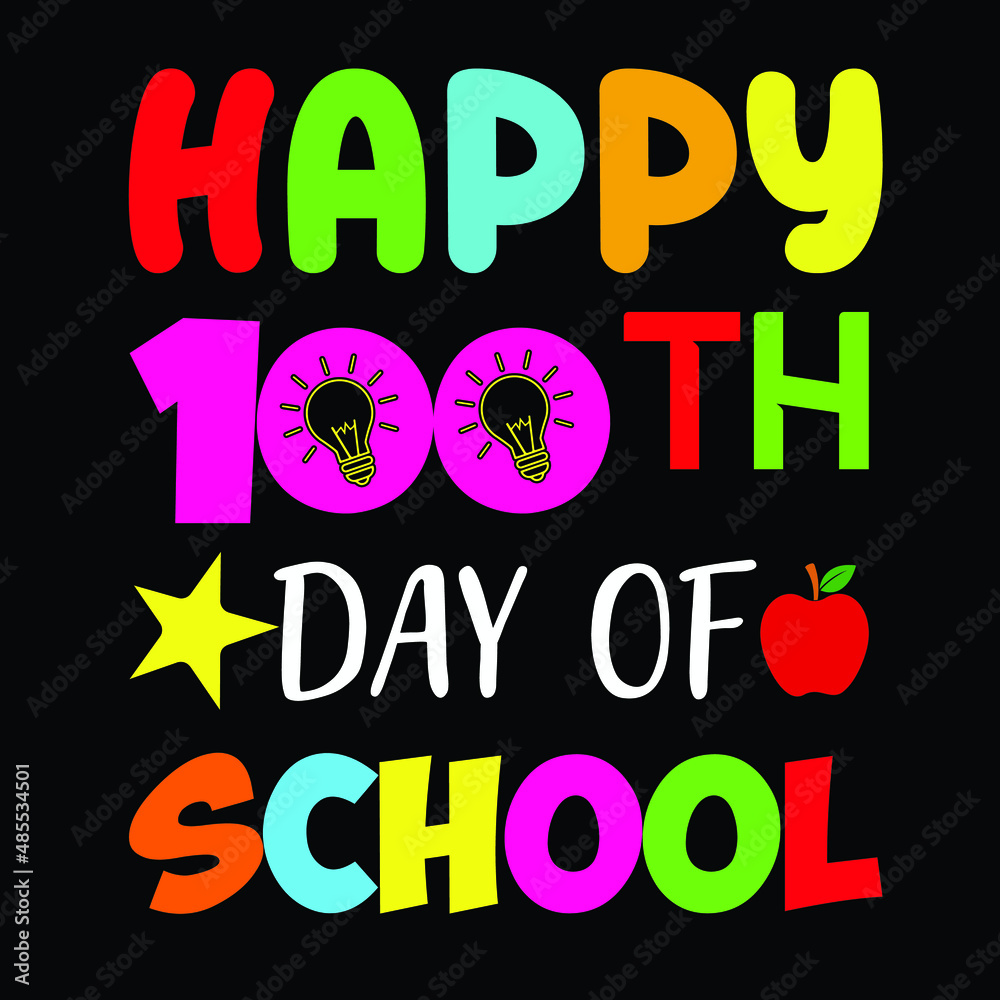 Happy 100Th day of school, apple bulb star vector, happy 100 days of ...