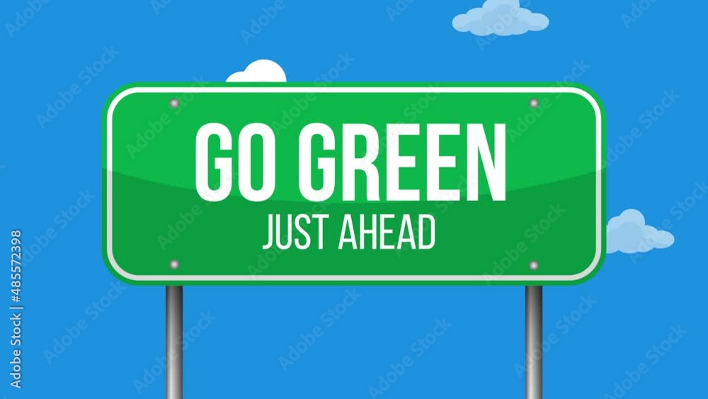Go green road sign on the sky background.4K motion animation. Stock ...