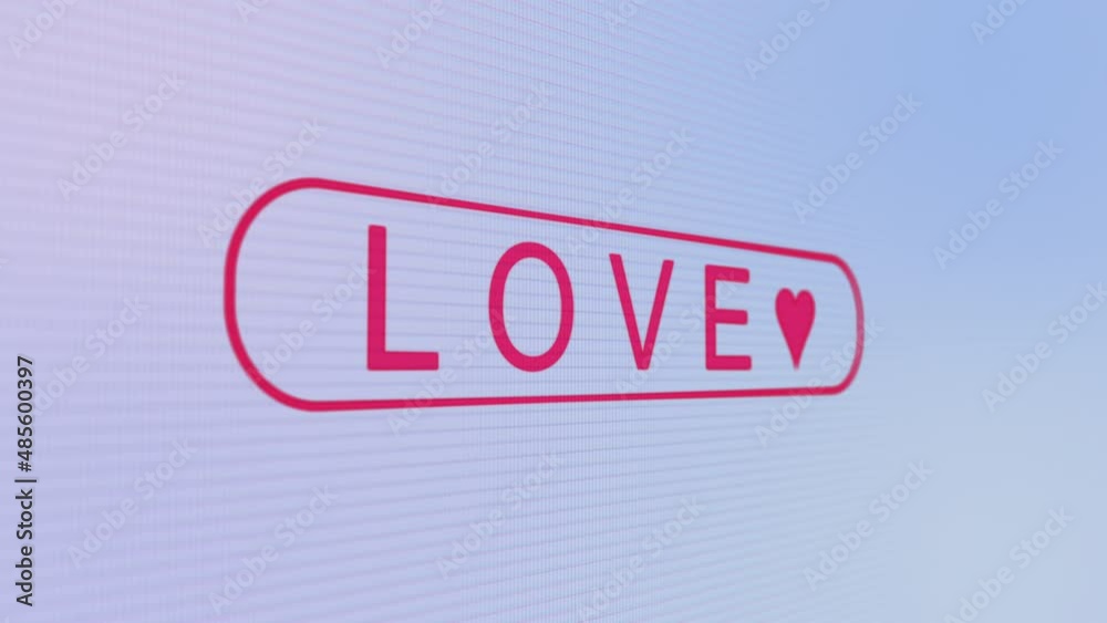 Love type on digital screen. Computer generated seamless loop animation ...