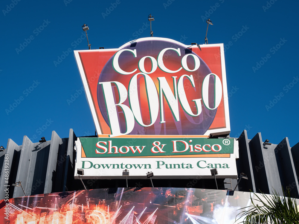 PUNTA CANA, DOMINICAN REPUBLIC - 28 JANUARY 2022: Coco Bongo nightclub ...