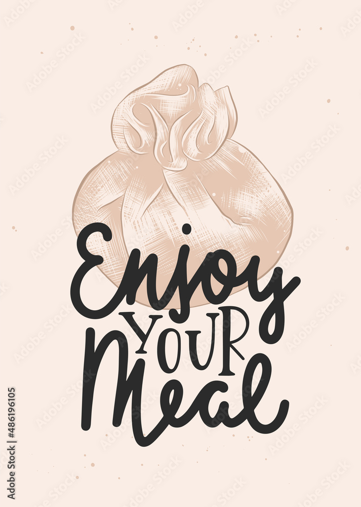 Vector food inspirational and advertising slogan poster. Enjoy your ...