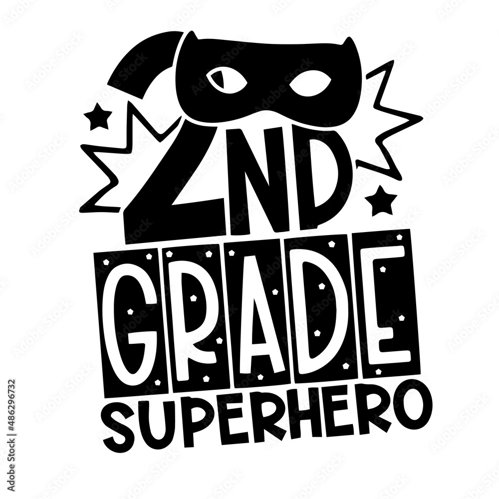 second grade superhero inspirational quotes, motivational positive ...