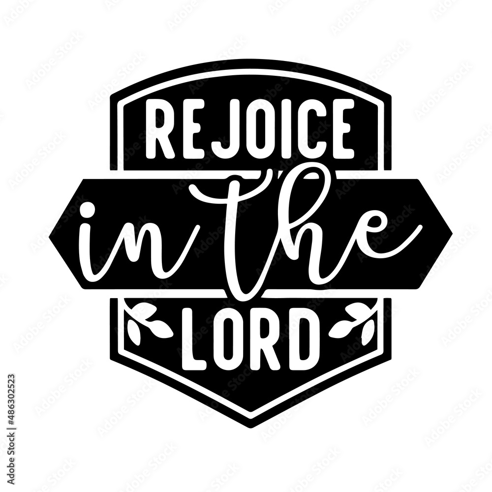 rejoice in the lord inspirational quotes, motivational positive quotes ...