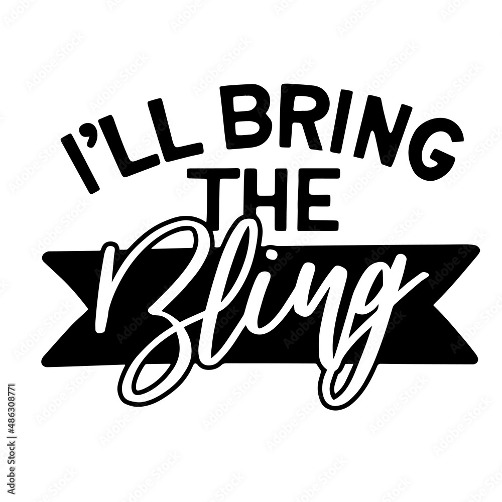 i ll bring the bling inspirational quotes, motivational positive quotes ...