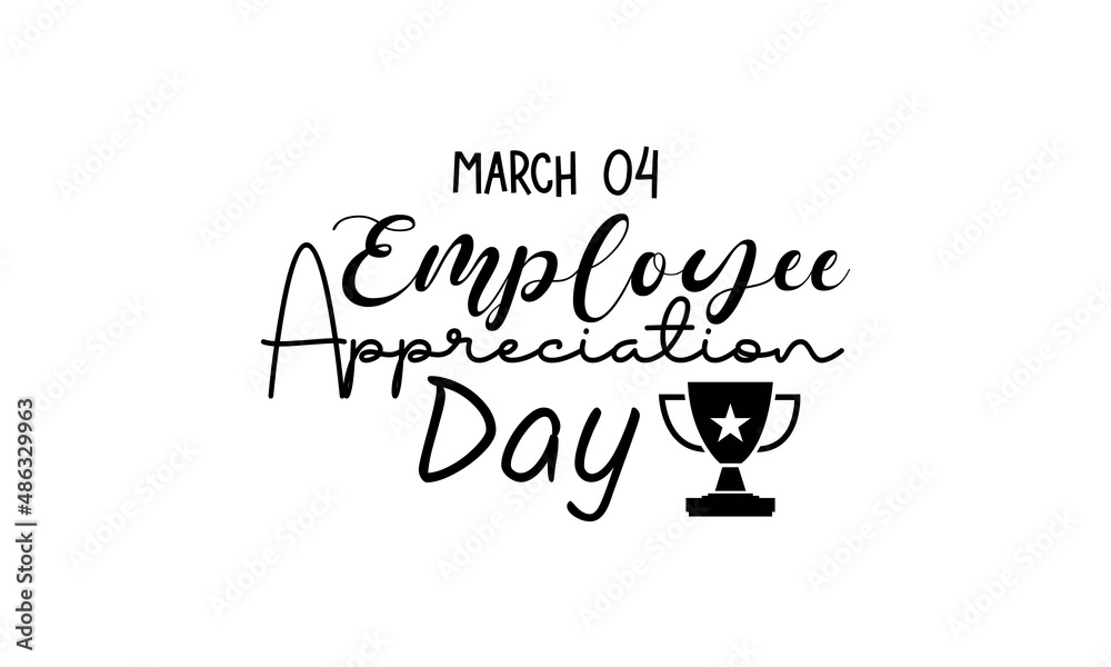 Employee Appreciation Day. Business development brush calligraphy ...