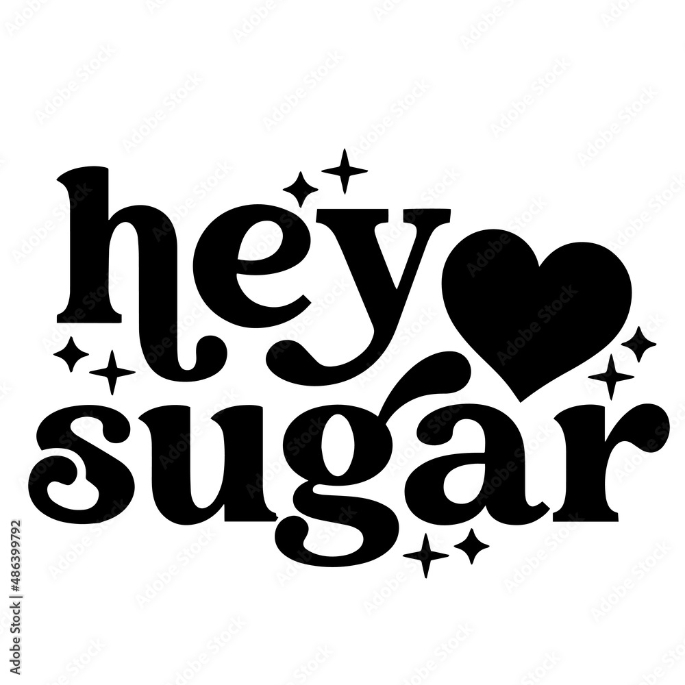 hey sugar inspirational quotes, motivational positive quotes ...